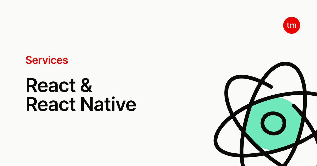 React Engineering & Development services – Thinkmill